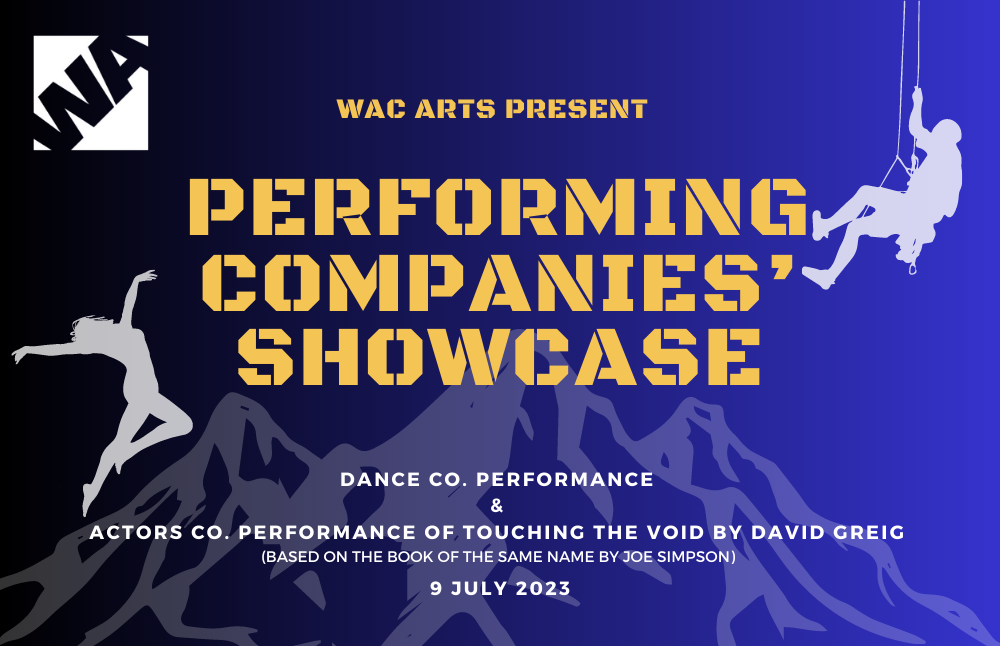 Wac Arts present: Performing Showcase - Wac Arts